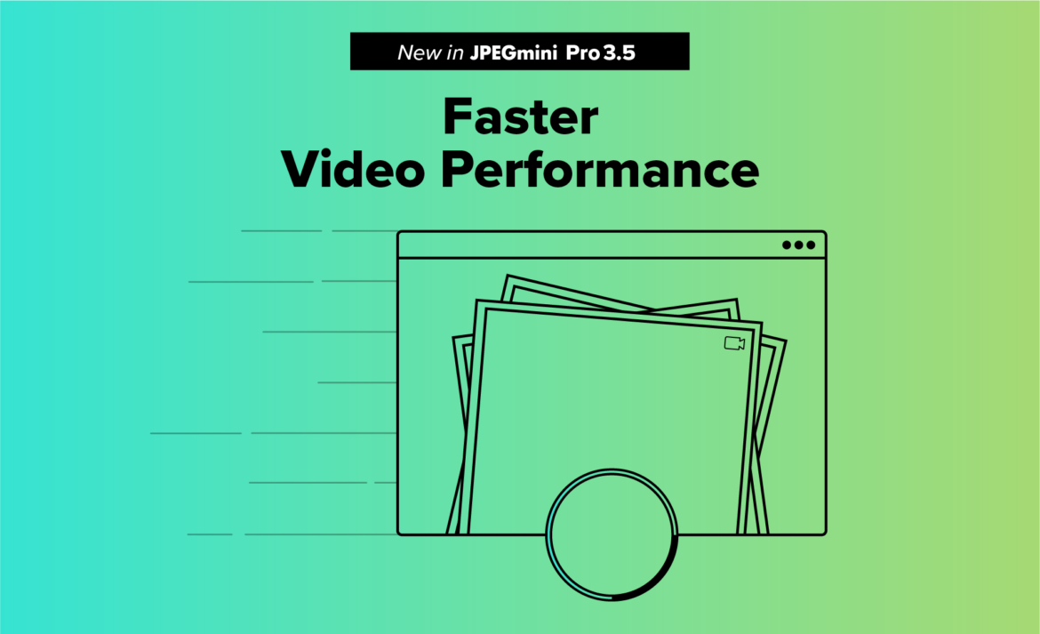 JPEGmini 3.5 Has Arrived with more Video Features! | JPEGmini Blog