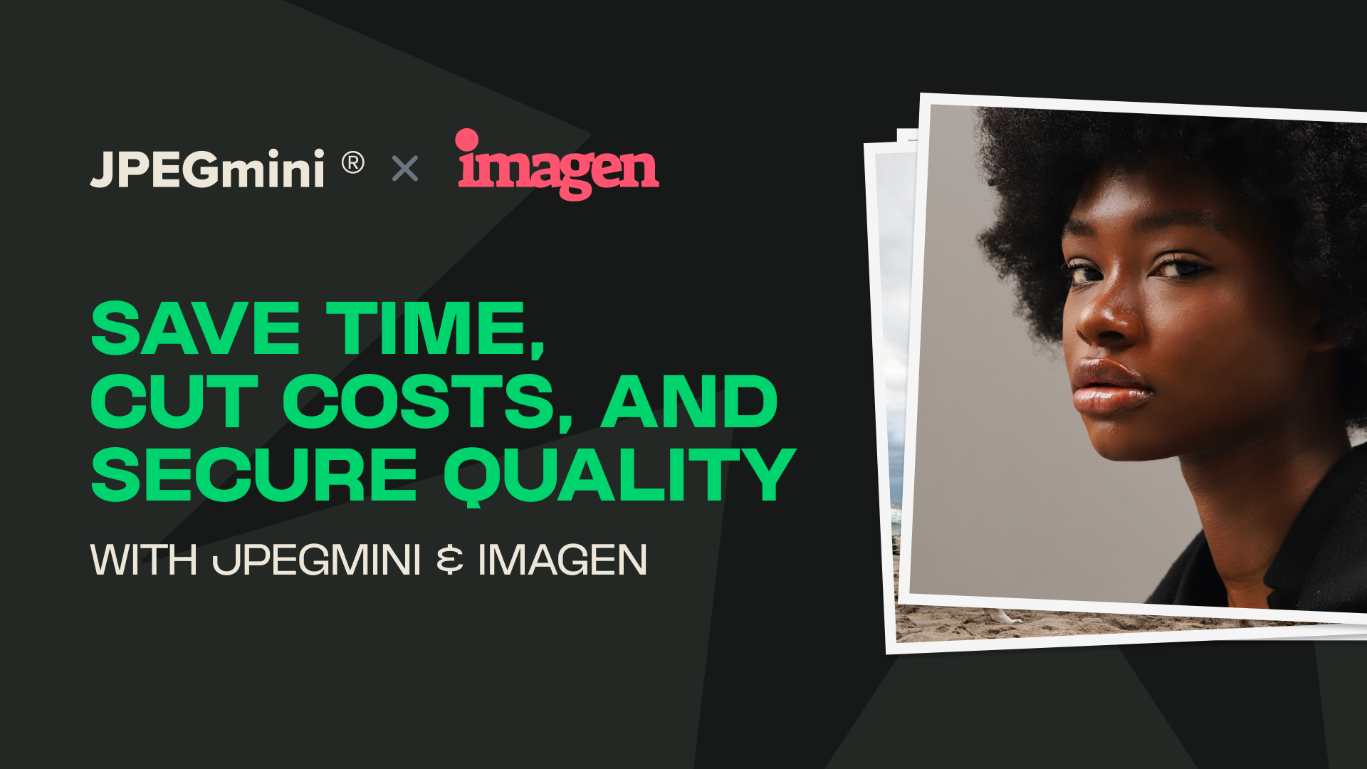 Save Time, Cut Costs, and Secure Quality with JPEGmini & Imagen Workflow for Professional ...